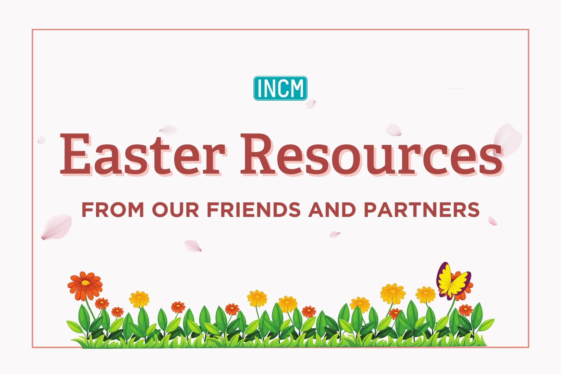 Resources for Children's Ministry Leaders on Easter - INCM